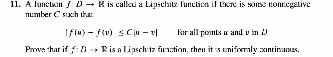 Solved 11. A function f:D → R is called a Lipschitz function | Chegg.com