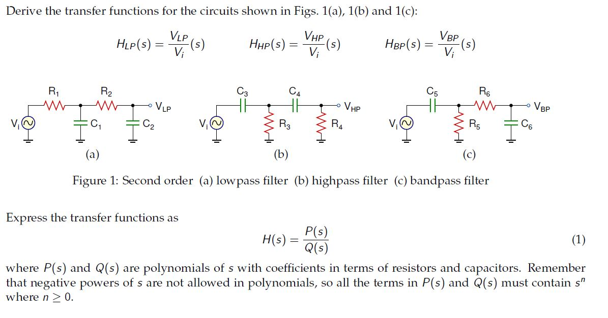 Solved Derive the transfer functions for the circuits shown | Chegg.com