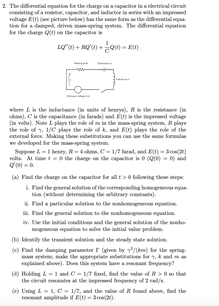 Solved The differential equation for the charge on a | Chegg.com