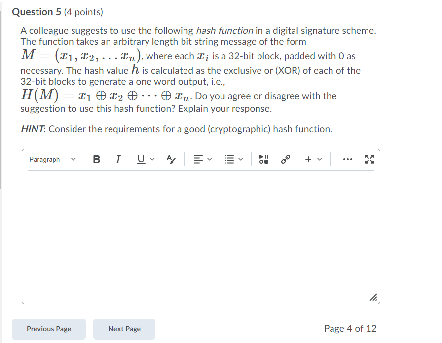 Solved Question 5 (4 points) A colleague suggests to use the | Chegg.com