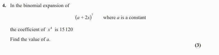 Solved 4. In the binomial expansion of (a + 2x) where a is a | Chegg.com