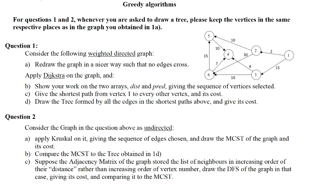 Solved For questions 1 and 2, whenever you are asked to draw | Chegg.com