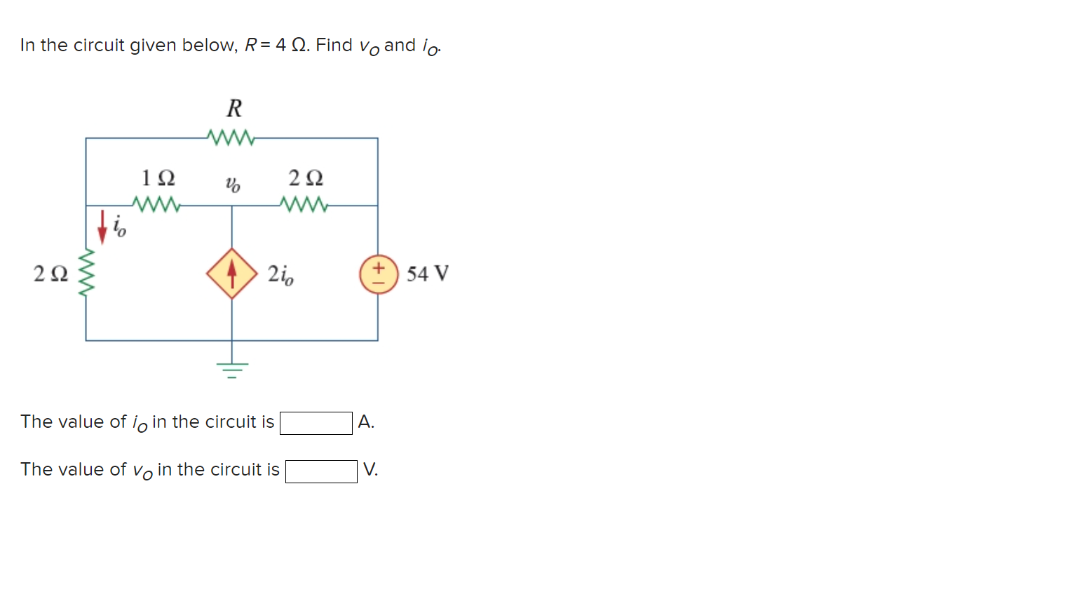 Solved In the circuit given below, R= 4 12. Find vo and io. | Chegg.com