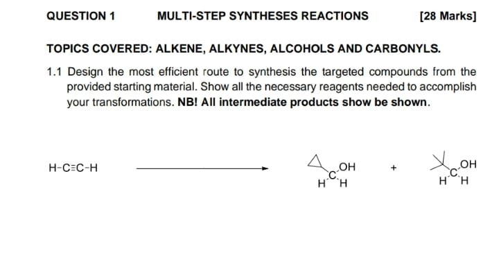 Solved QUESTION 1MULTI-STEP SYNTHESES REACTIONS[28 | Chegg.com