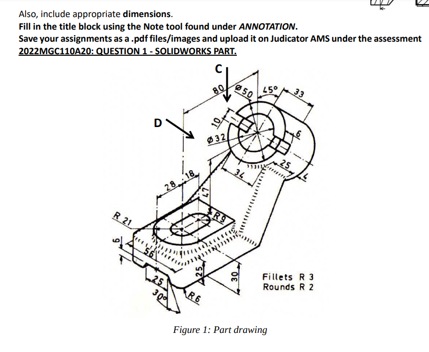 Solved 2022MGC110A20: QUESTION 1 - SOLIDWORKS PART Title: | Chegg.com