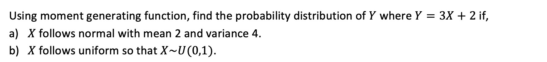 Using moment generating function, find the | Chegg.com