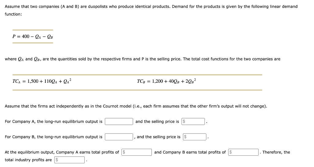 Solved Assume That Two Companies A And B Are Duopolists