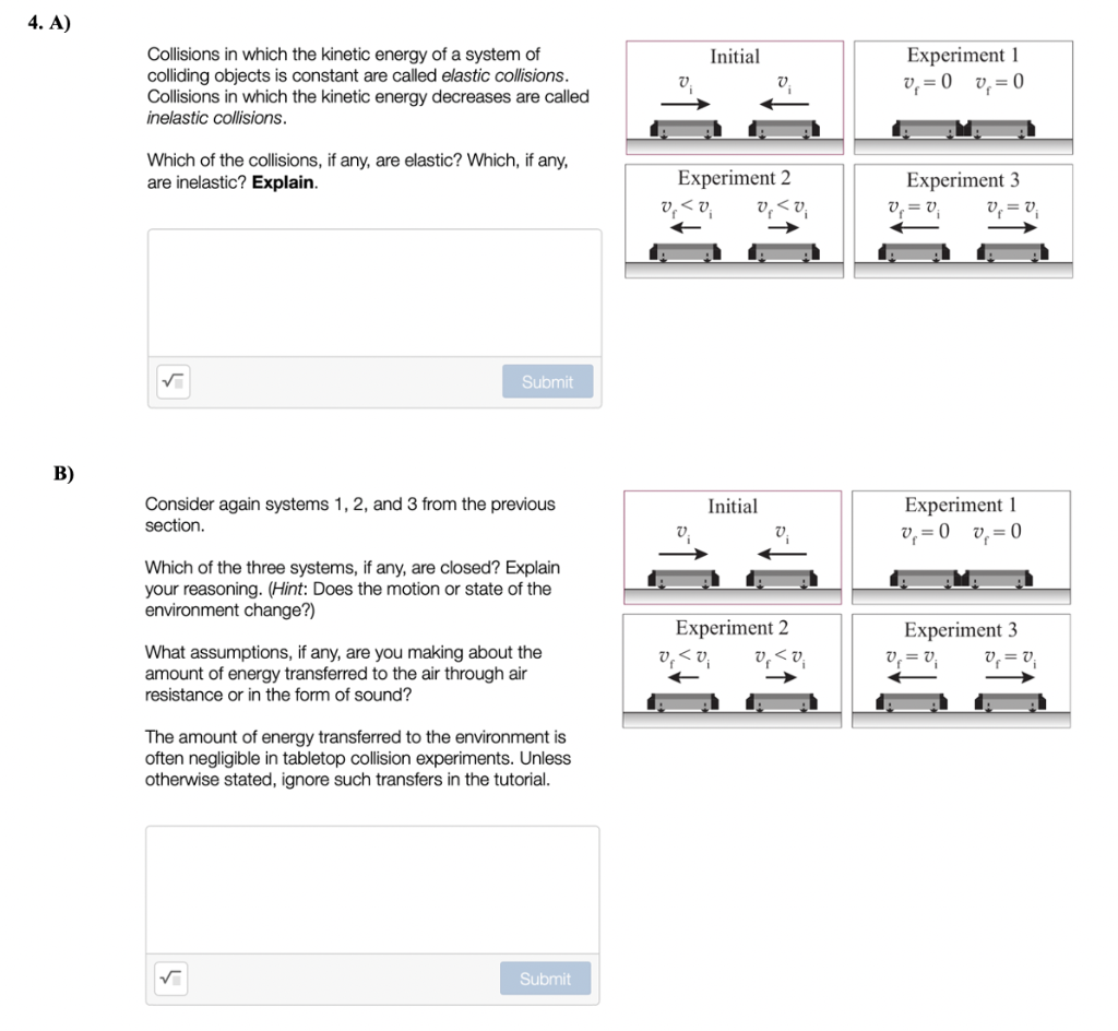 Solved 4. A) Initial Collisions in which the kinetic energy | Chegg.com