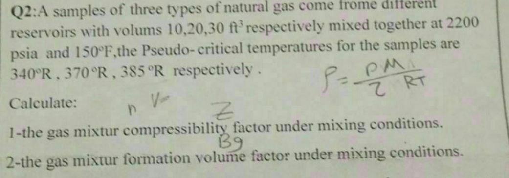 Solved Q2:A samples of three types of natural gas come frome | Chegg.com