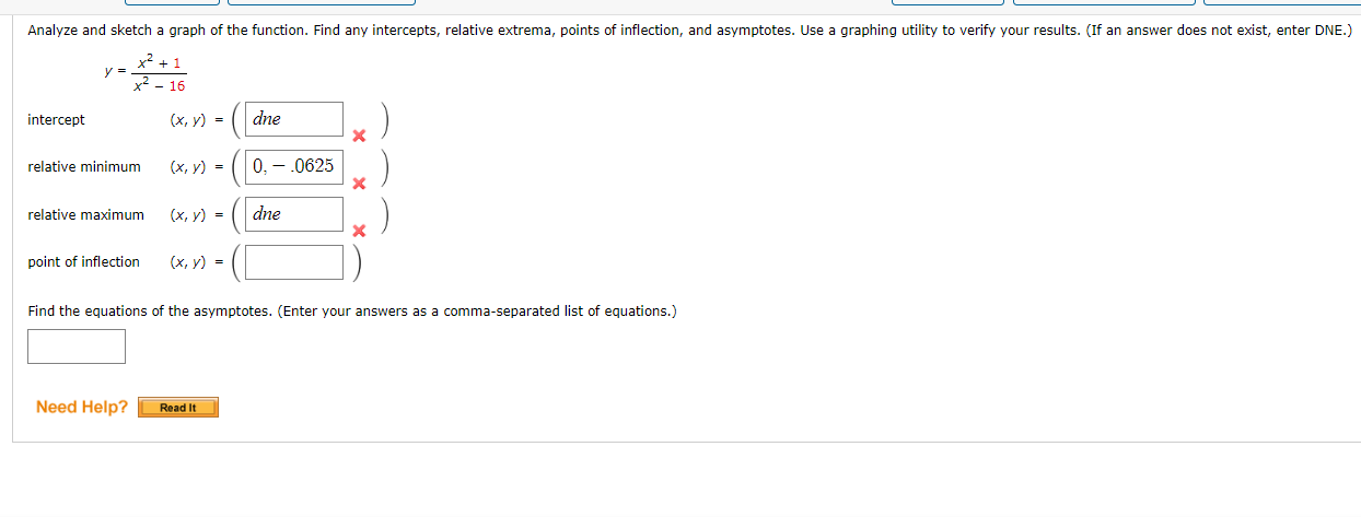 Solved y=x2−16x2+1 intercept relative minimum relative | Chegg.com