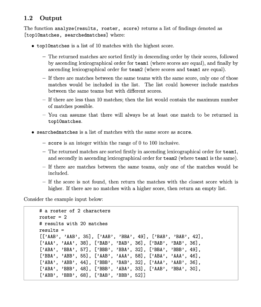 Solved 1.2 Output The function analyze(results, roster, | Chegg.com