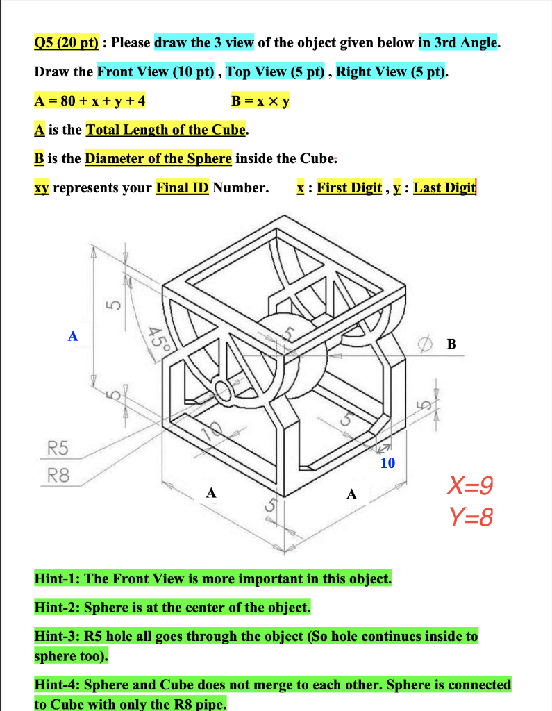 Solved Q5 (20 pt) : Please draw the 3 view of the object | Chegg.com