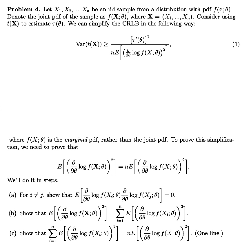 Solved Problem 4. Let X1,X2,…,Xn be an iid sample from a | Chegg.com