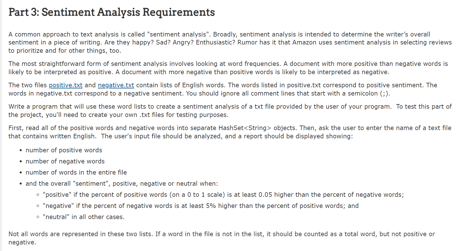Solved Part 3: Sentiment Analysis Requirements A common | Chegg.com