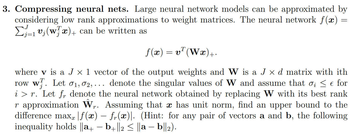 Solved Compressing neural nets. Large neural network models | Chegg.com
