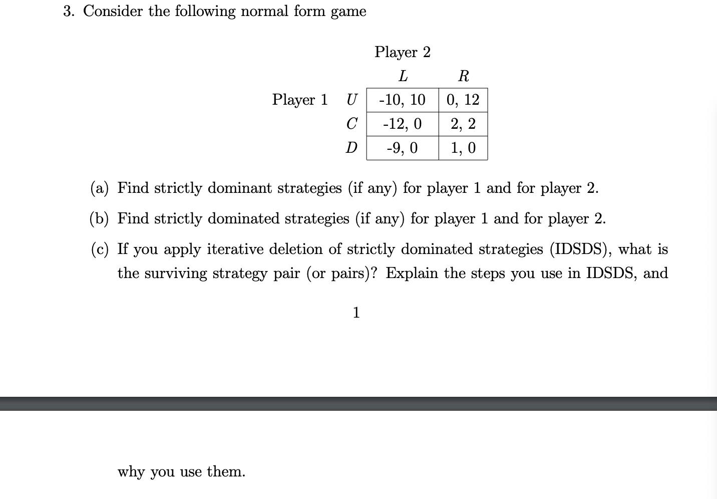 Solved 3. Consider the following normal form game Player 1 U | Chegg.com