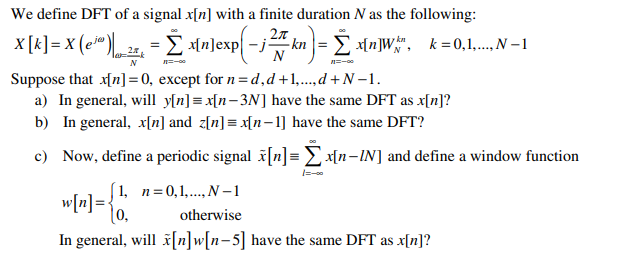 Solved We define DFT of a signal x[n] with a finite duration | Chegg.com