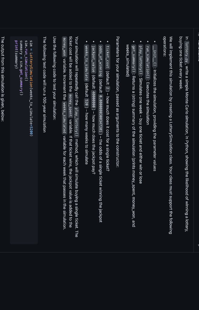 Solved In lottery.py, write a simple Monte Carlo simulation, | Chegg.com