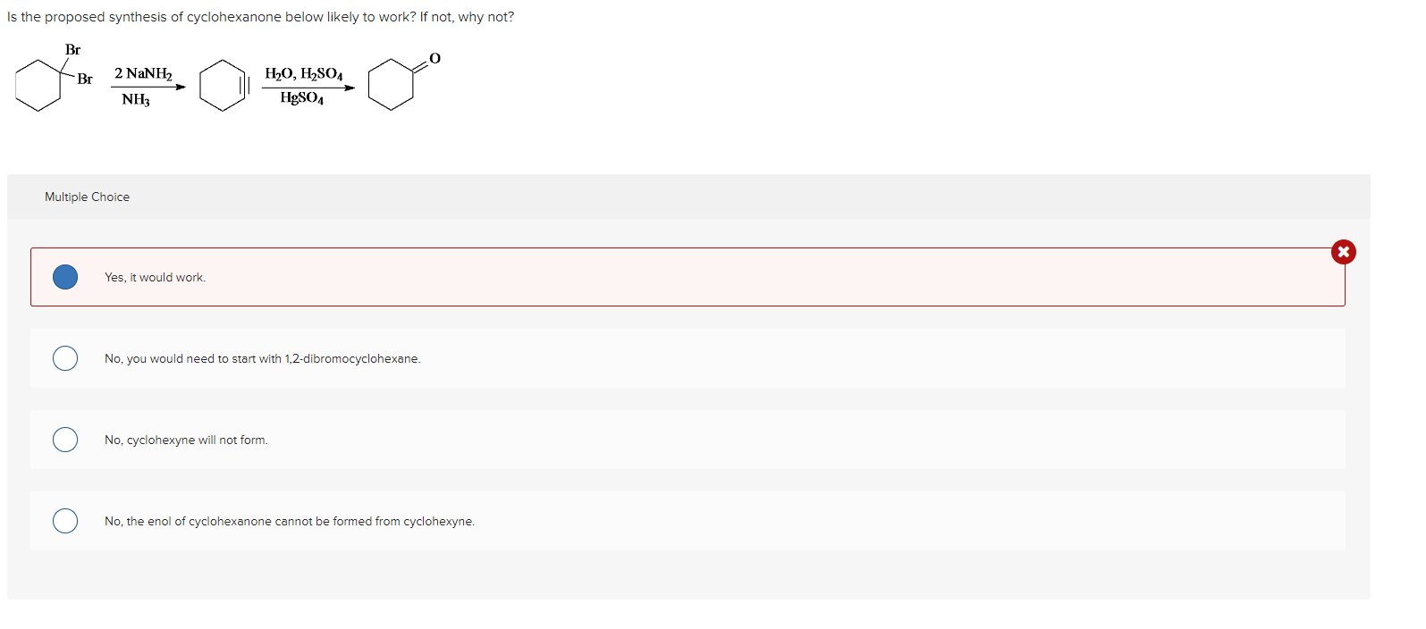 Solved Is the proposed synthesis of cyclohexanone below | Chegg.com