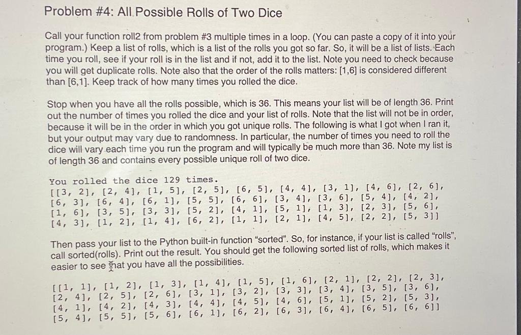 Solved Problem #4: All Possible Rolls of Two Dice Call your | Chegg.com