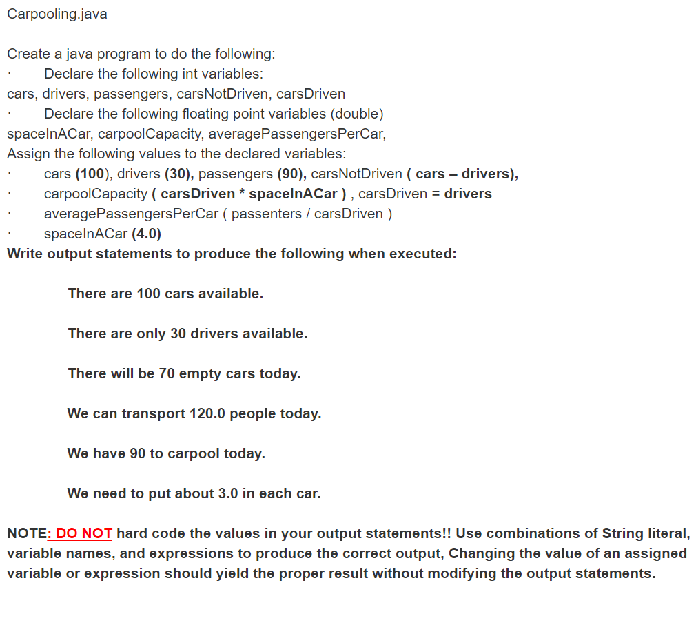Solved Carpooling.java Create a java program to do the | Chegg.com