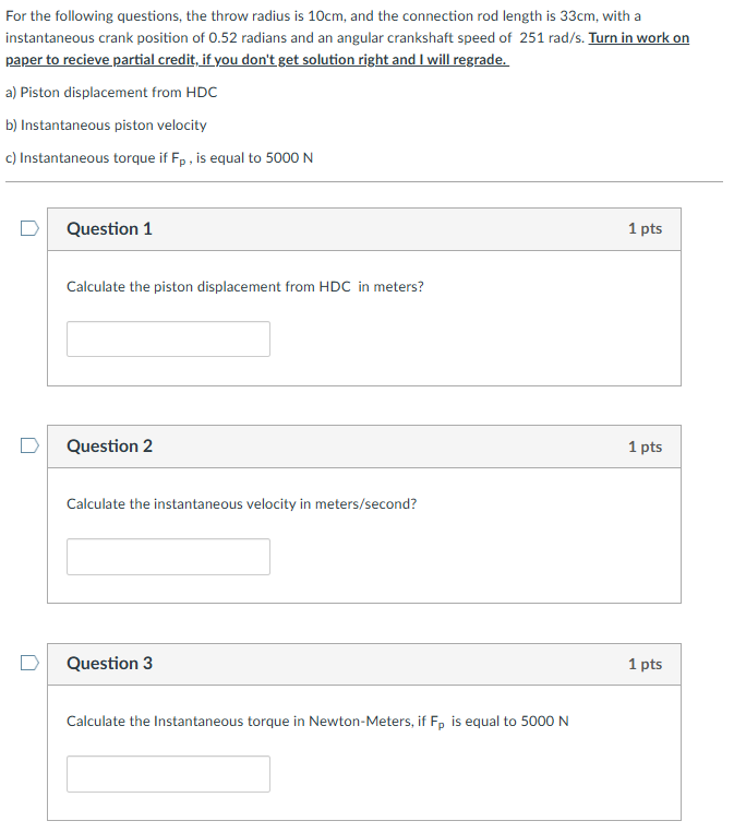 Solved by an EXPERT Question 1Calculate the piston displacement from HDC | Chegg.com