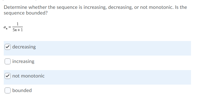 Solved Determine whether the sequence is increasing, | Chegg.com