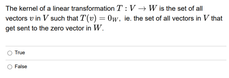 Solved Let T Be A Linear Transformation From V To W Then T