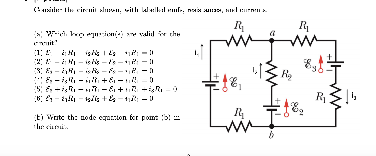 Solved Consider the circuit shown, with labelled emfs, | Chegg.com