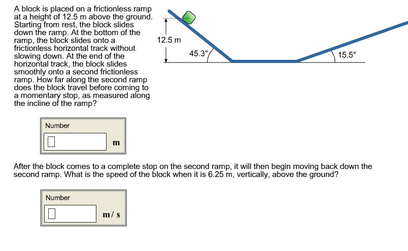 Solved A block is placed on a frictionless ramp at a height | Chegg.com