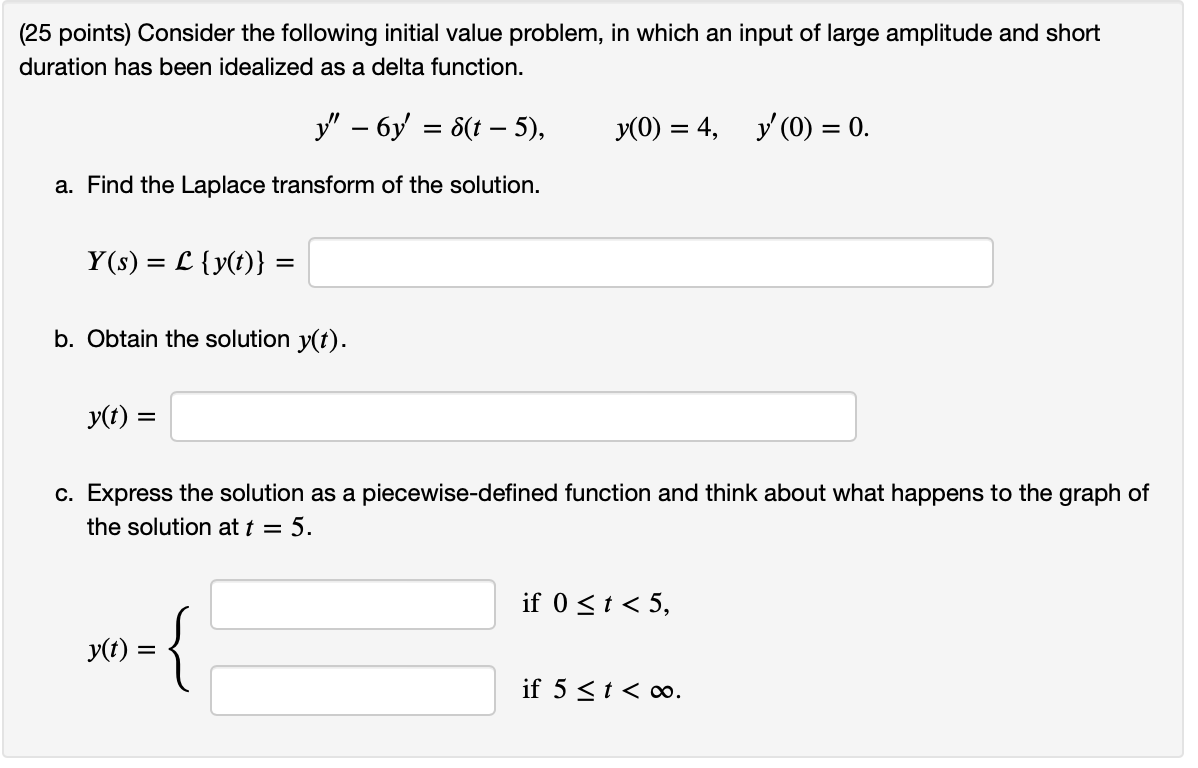 Solved (25 points) Consider the following initial value | Chegg.com