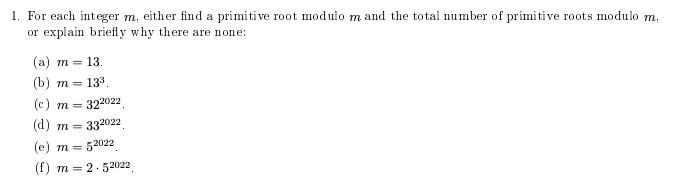 Solved 1. For each integer m, either find a primitive root | Chegg.com