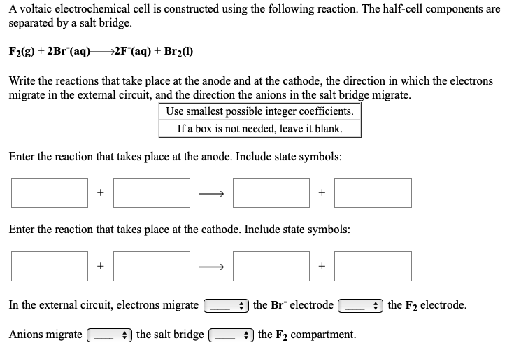 Solved A voltaic electrochemical cell is constructed using | Chegg.com