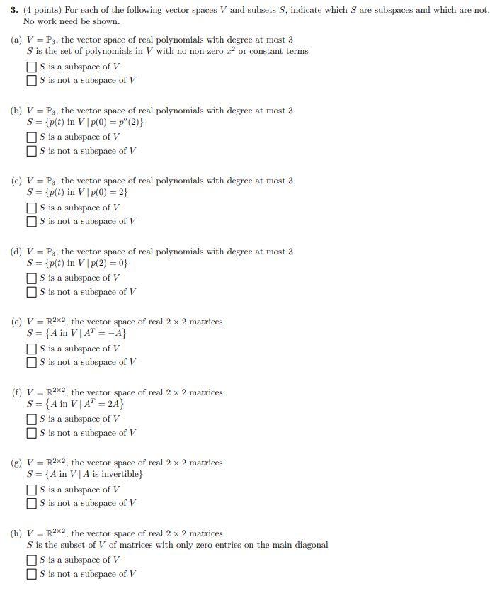 Solved 3. (4 points) For each of the following vector spaces | Chegg.com