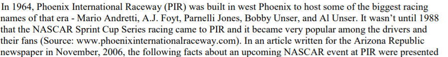 Solved In 1964, Phoenix International Raceway (PIR) was | Chegg.com