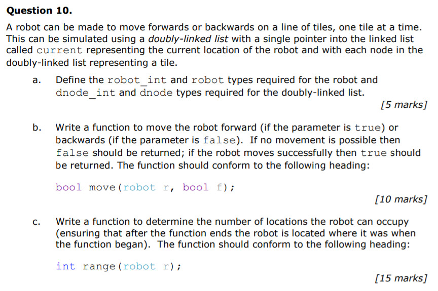 Solved Question 10. A robot can be made to move forwards or | Chegg.com