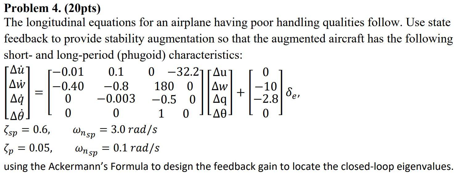 The longitudinal equations for an airplane having | Chegg.com