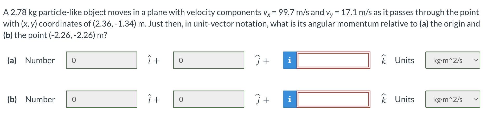 Solved A 2.78 kg particle-like object moves in a plane with | Chegg.com
