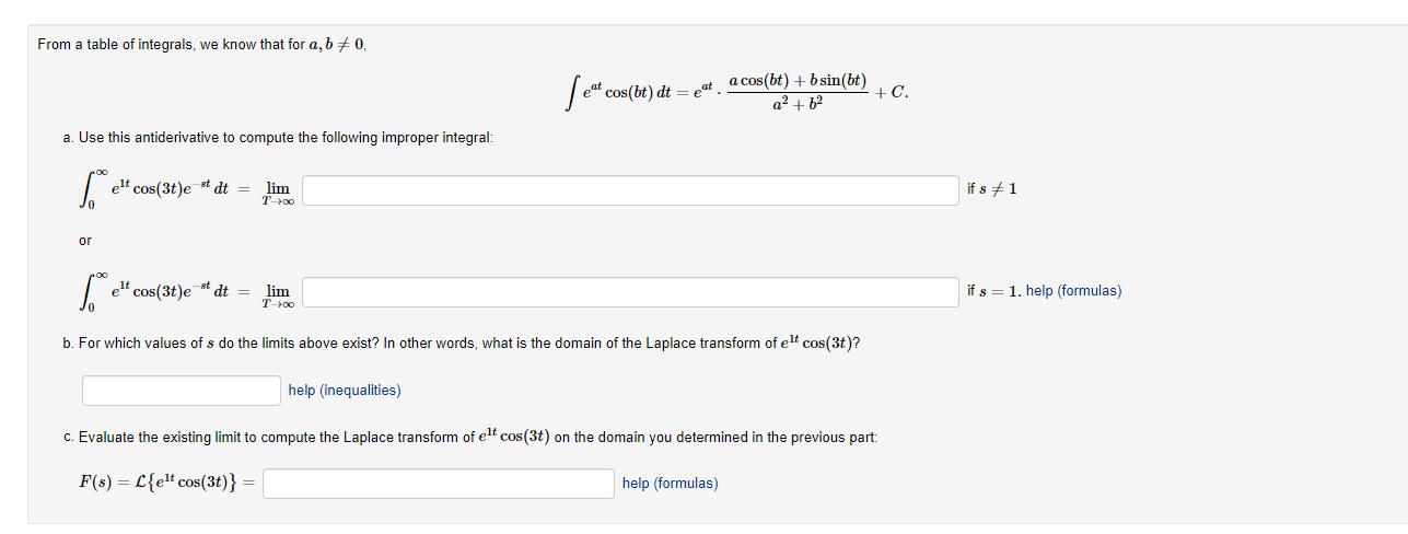 Solved From a table of integrals, we know that for a,b =0, | Chegg.com