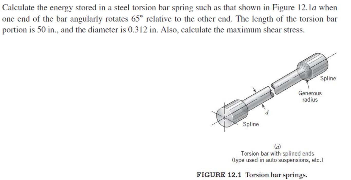 Solved Calculate the energy stored in a steel torsion bar | Chegg.com