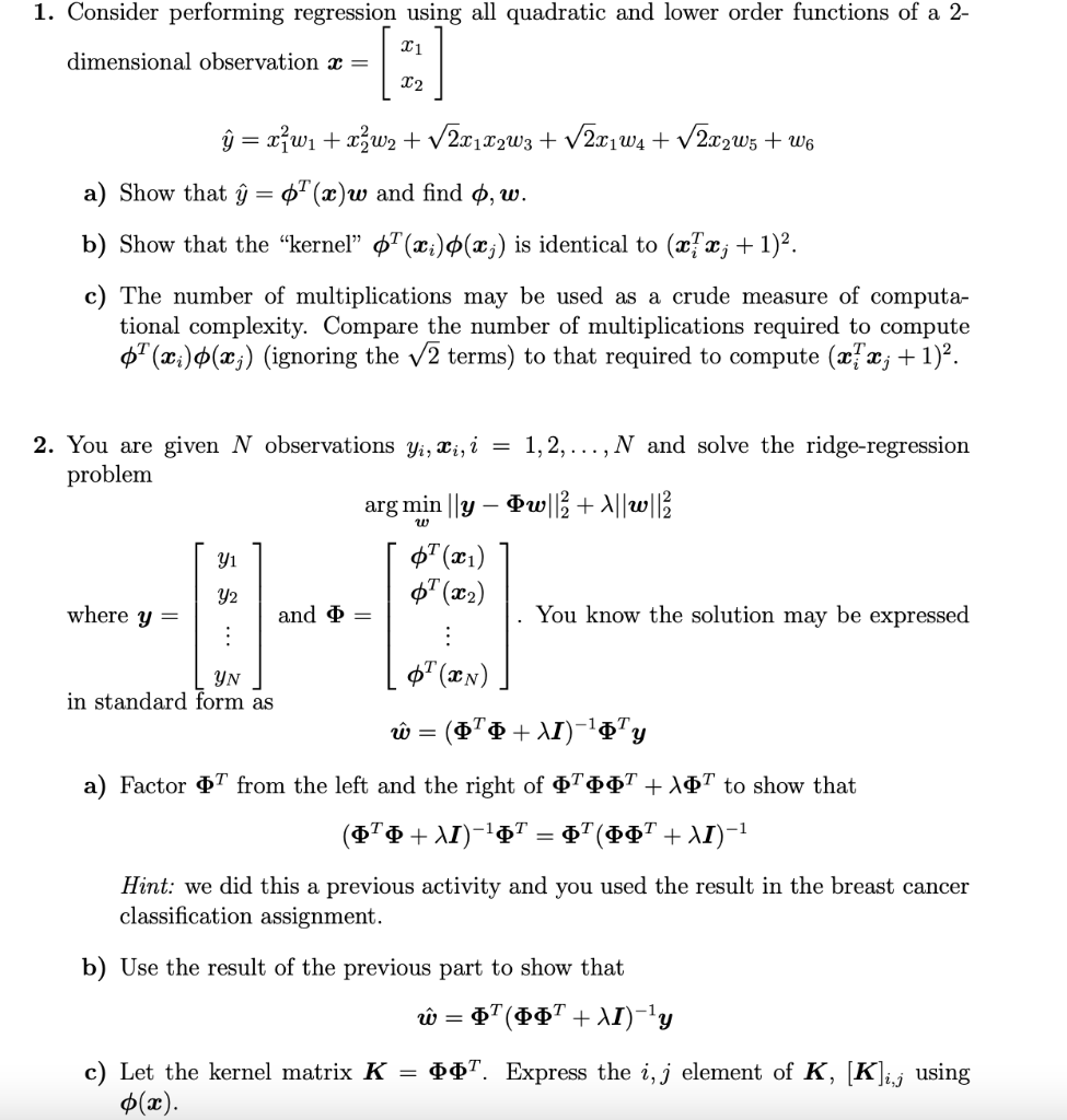 1. Consider performing regression using all quadratic | Chegg.com