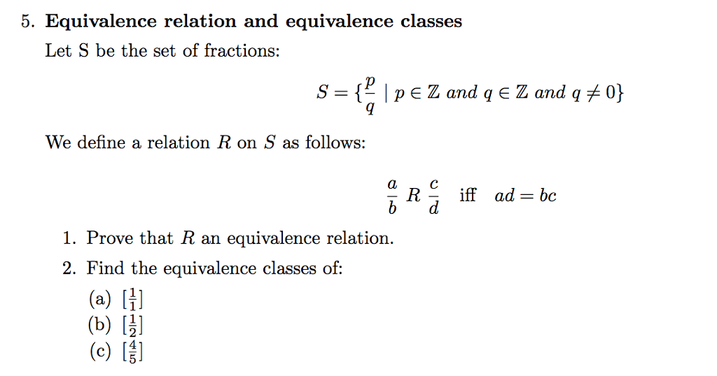 Solved 5. Equivalence relation and equivalence classes Let S | Chegg.com