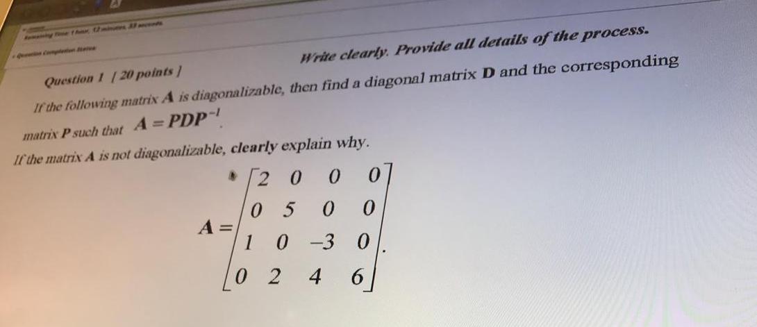 Solved If the following matrix A is diagonalizable, then | Chegg.com