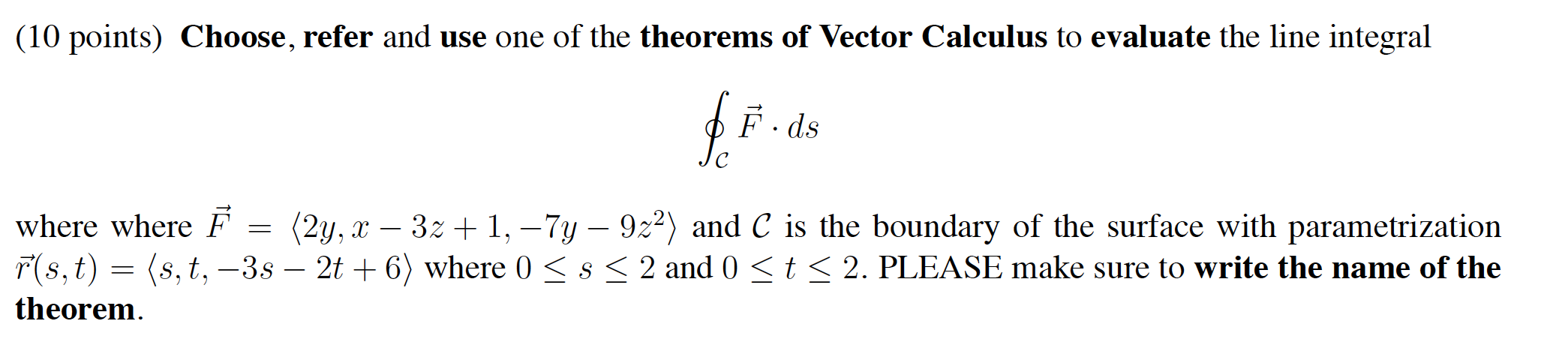 Solved (10 points) Choose, refer and use one of the theorems | Chegg.com