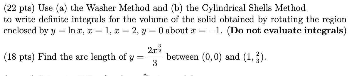 Solved (22 pts) Use (a) the Washer Method and (b) the | Chegg.com