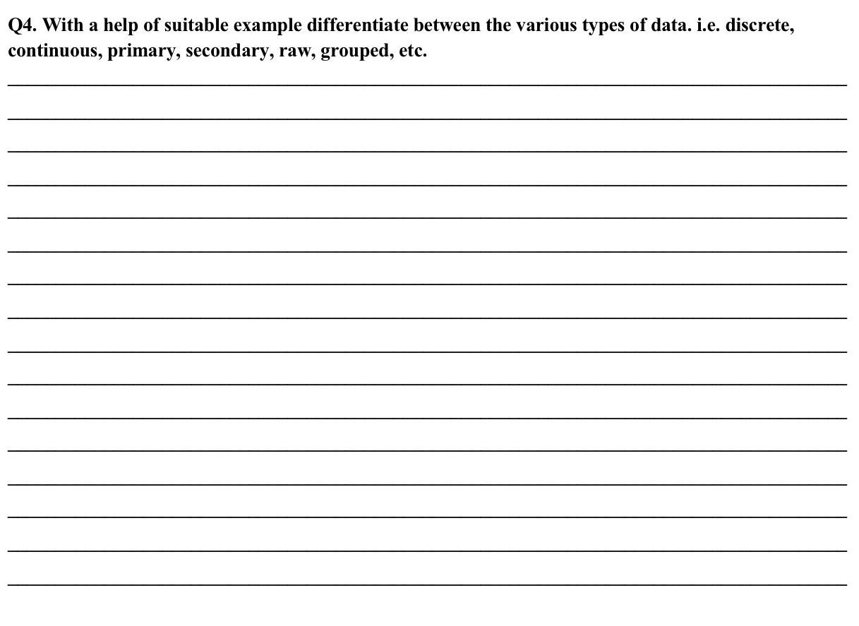 Solved Q4. With a help of suitable example differentiate | Chegg.com