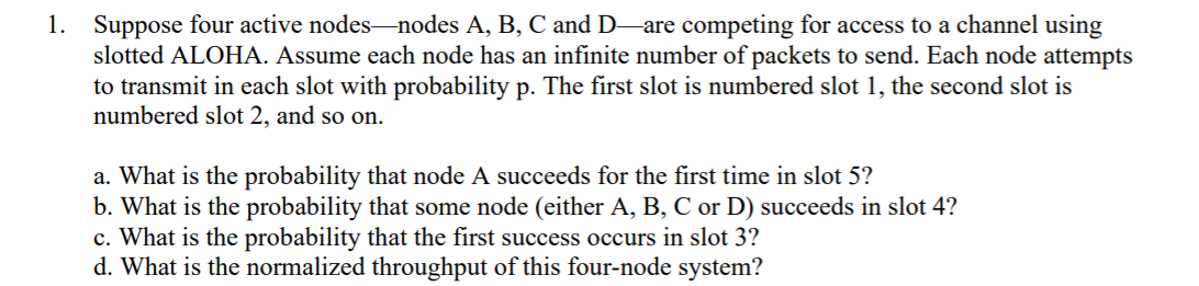 1. Suppose four active nodes—nodes A, B, C and D-are | Chegg.com