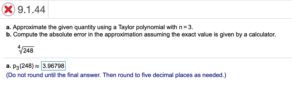 Solved 9.1.44 a. Approximate the given quantity using a | Chegg.com