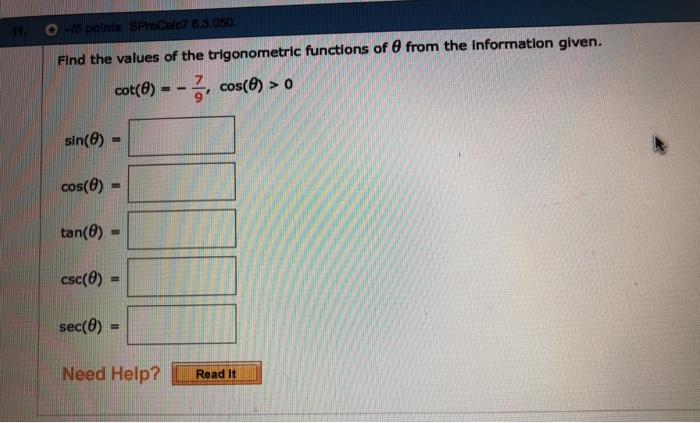 Solved -15 polnts SPreCalc7 6 Find the values of the | Chegg.com Solved -15 polnts SPreCalc7 6 Find the values of the | Chegg.com