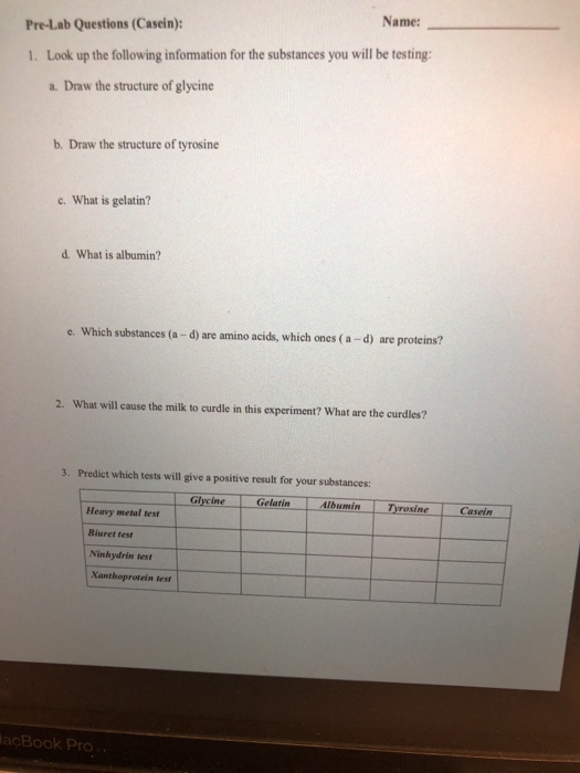 Solved Name: Pre-Lab Questions (Casein): Look up the | Chegg.com